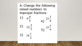 Express mixed number into improper fraction | PPTX