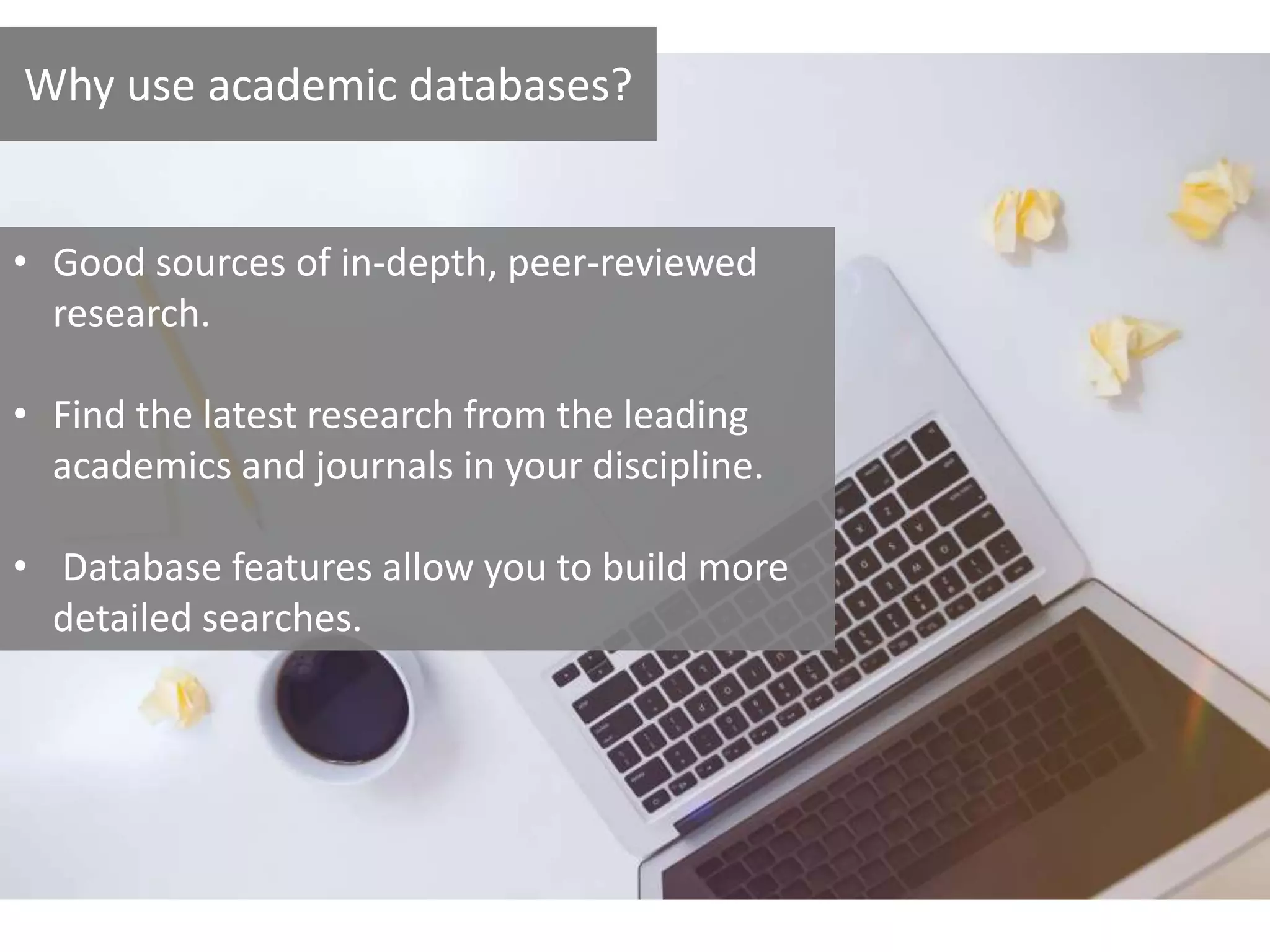 MPA - What are academic databases? | PPTX
