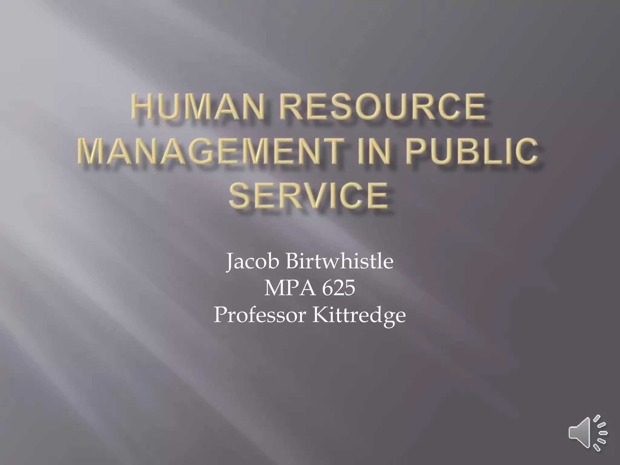 Human Resource Management in Public Service | PPTX