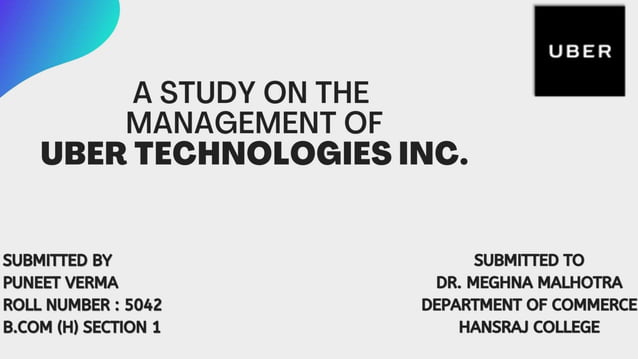 Study on Management of Uber | PPTX | Logistics and Transportation Industry | Industries