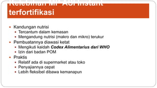 MP ASI olahan Rumah tangga yang baik dna benar unt | PPT