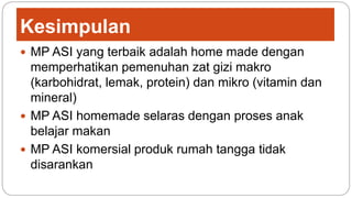 MP ASI olahan Rumah tangga yang baik dna benar unt | PPT