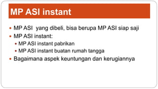 MP ASI olahan Rumah tangga yang baik dna benar unt | PPT