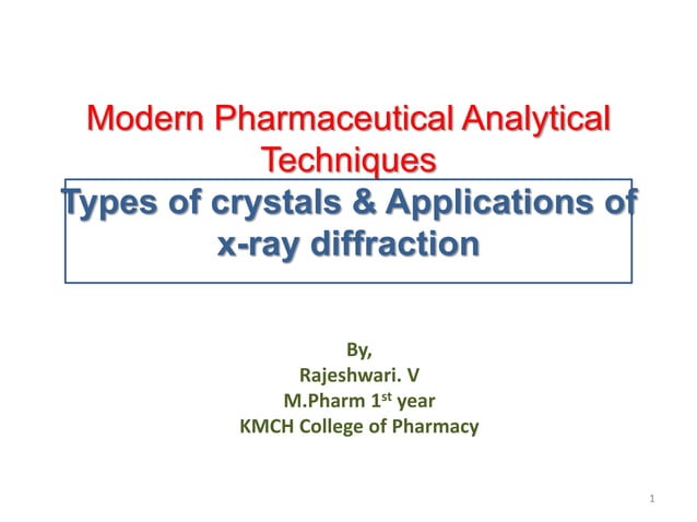 Types of Crystals and Application of X-ray Diffraction | PPTX ...