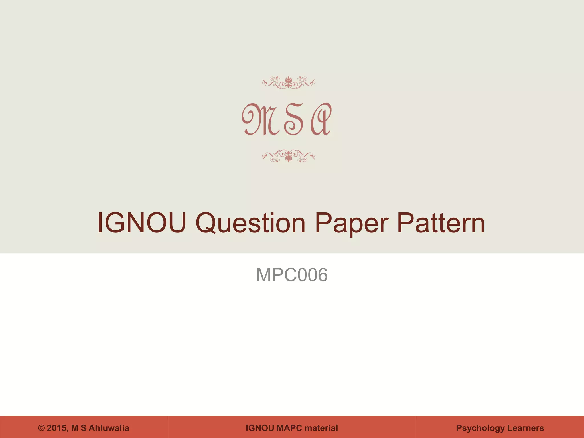 IGNOU Question Paper Pattern >> MAPC >> MPC006 - Statistics in ...