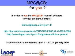 Mpc@Cb Presentation En V2009 03 03 | PPT | Technology & Computing