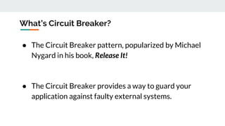 Circuit Breaker Pattern | PPTX