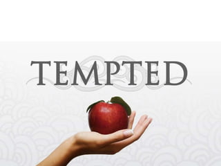 Recognize the Signs and Symptoms of Spiritual Temptation | PPT