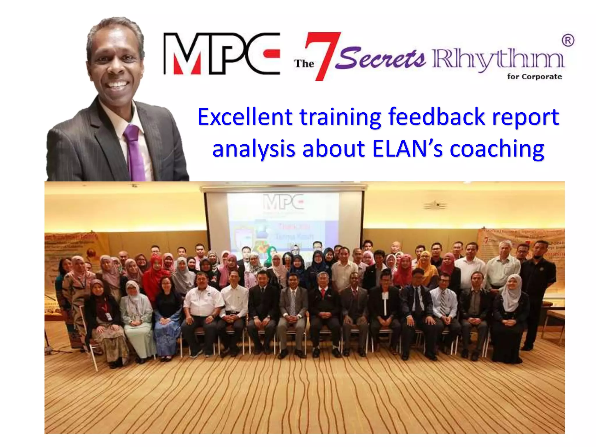Mpc feedback excellent report analysis for Elan's training 12032018 | PPTX
