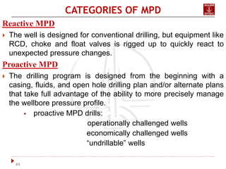 MANAGED PRESSURE DRILLING PRESENTATION | PPTX