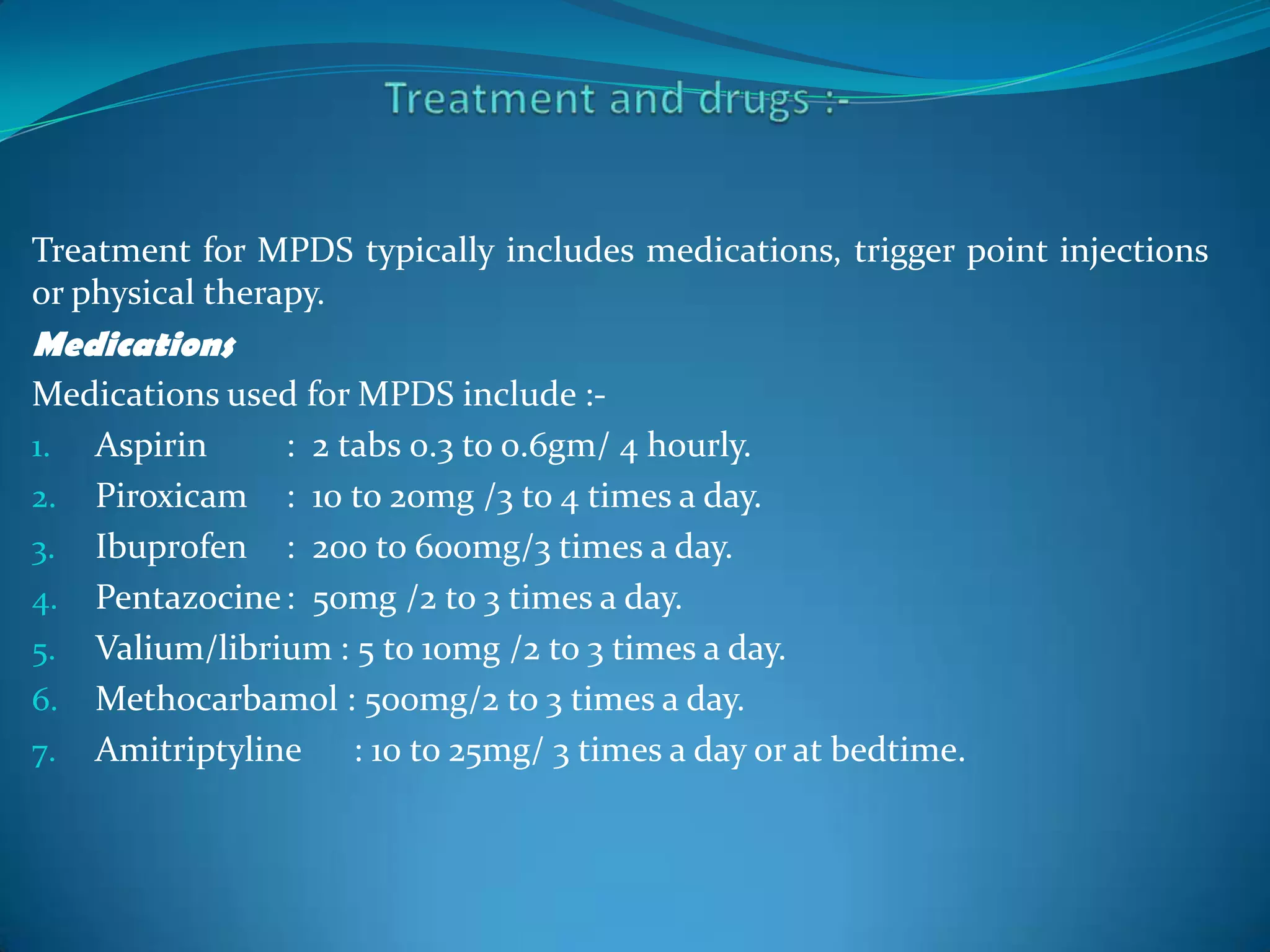 Myofacial pain dysfunction syndrome | PPTX