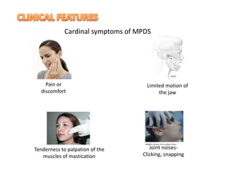Mpds (Myofacial pain dysfunction syndrome) | PPTX