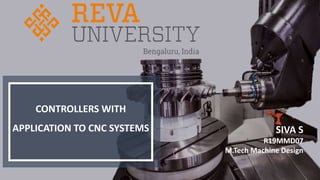 CONTROLLERS WITH APPLICATION TO CNC SYSTEMS | PPT