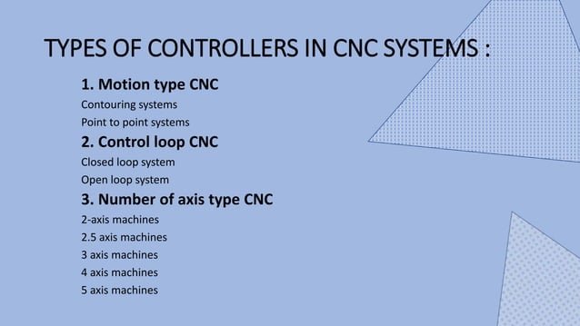CONTROLLERS WITH APPLICATION TO CNC SYSTEMS | PPT