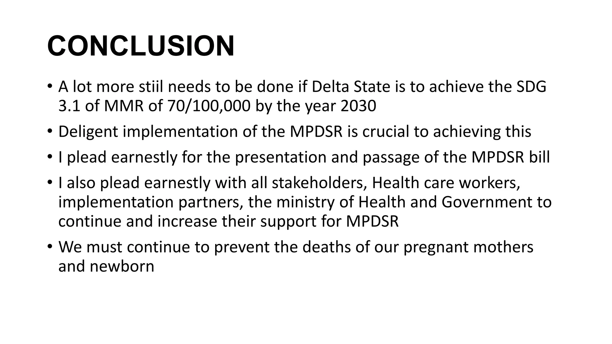 Maternal and Perinatal Death Surveillance and Response, Delta State ...