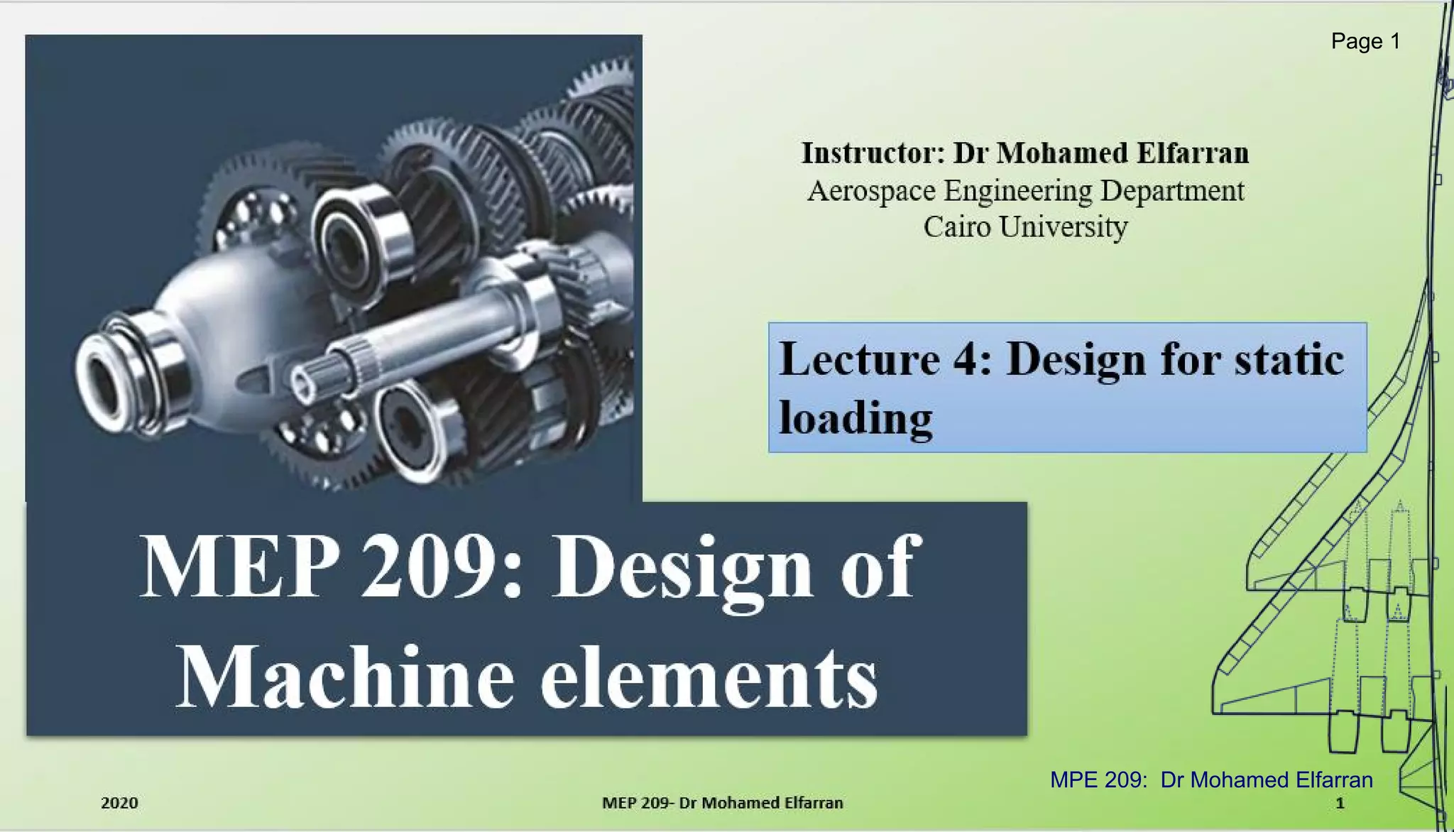 MEP 209: Design of Machine elements LEC 4 | PPT