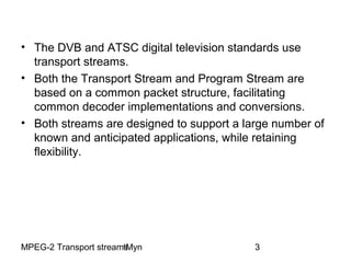 Mpeg 2 transport streams | PPT