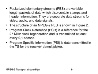 Mpeg 2 transport streams | PPT