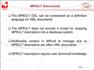 Mpeg 7 Service Oriented System by Florian | PPT