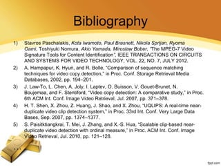 Mpeg 7 video signature tools for content recognition | PPTX