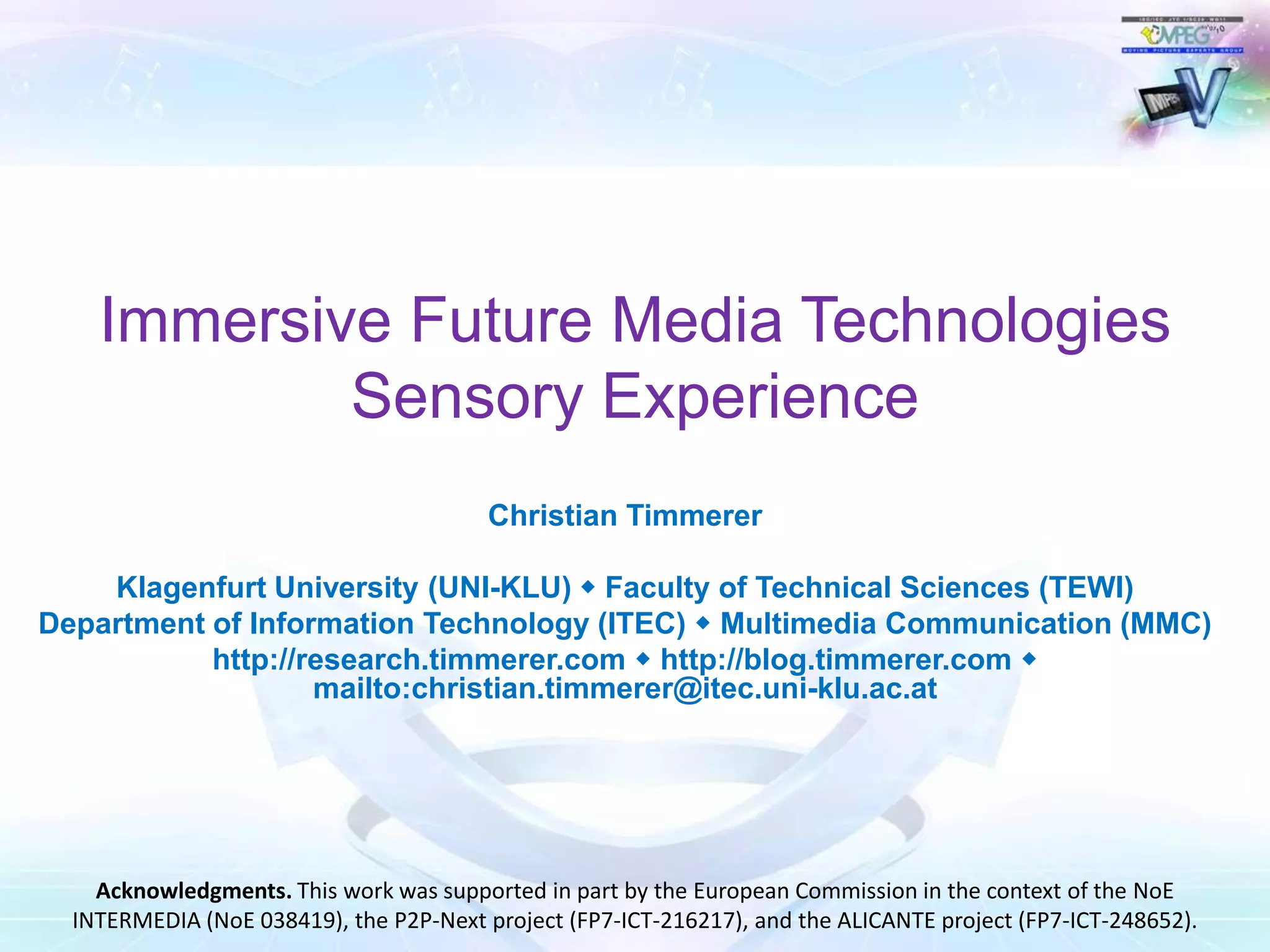 MPEG-V Part 3 enabling Sensory Experience | PPTX