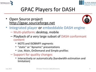 MPEG-DASH Conformance and Reference Software | PPT