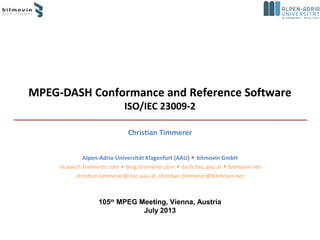 MPEG-DASH Conformance and Reference Software | PPT