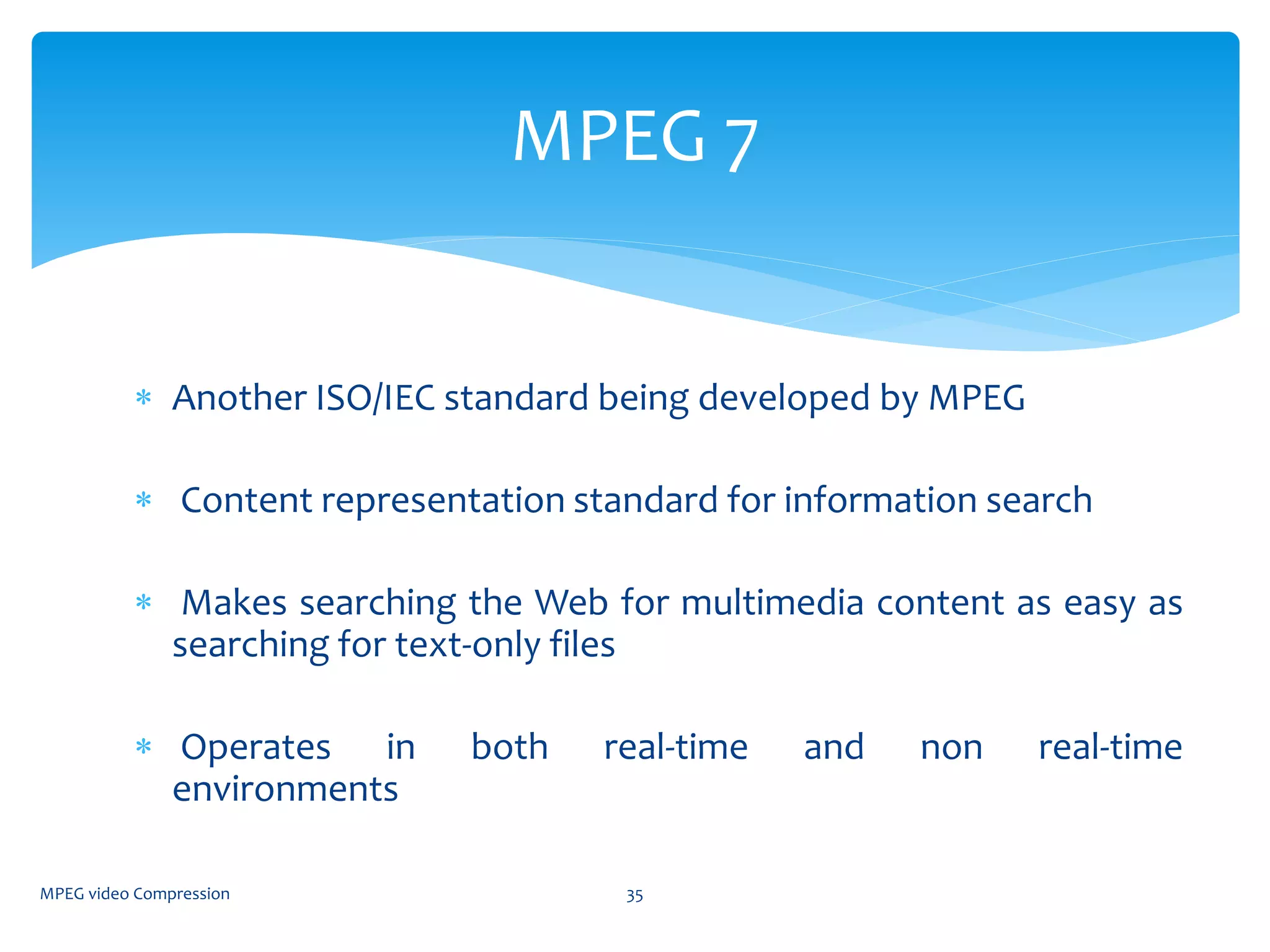 MPEG video compression standard | PPTX