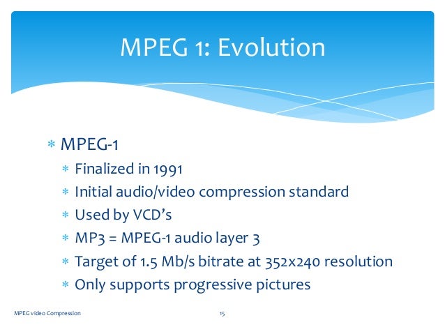 MPEG video compression standard