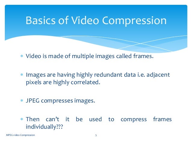 MPEG video compression standard