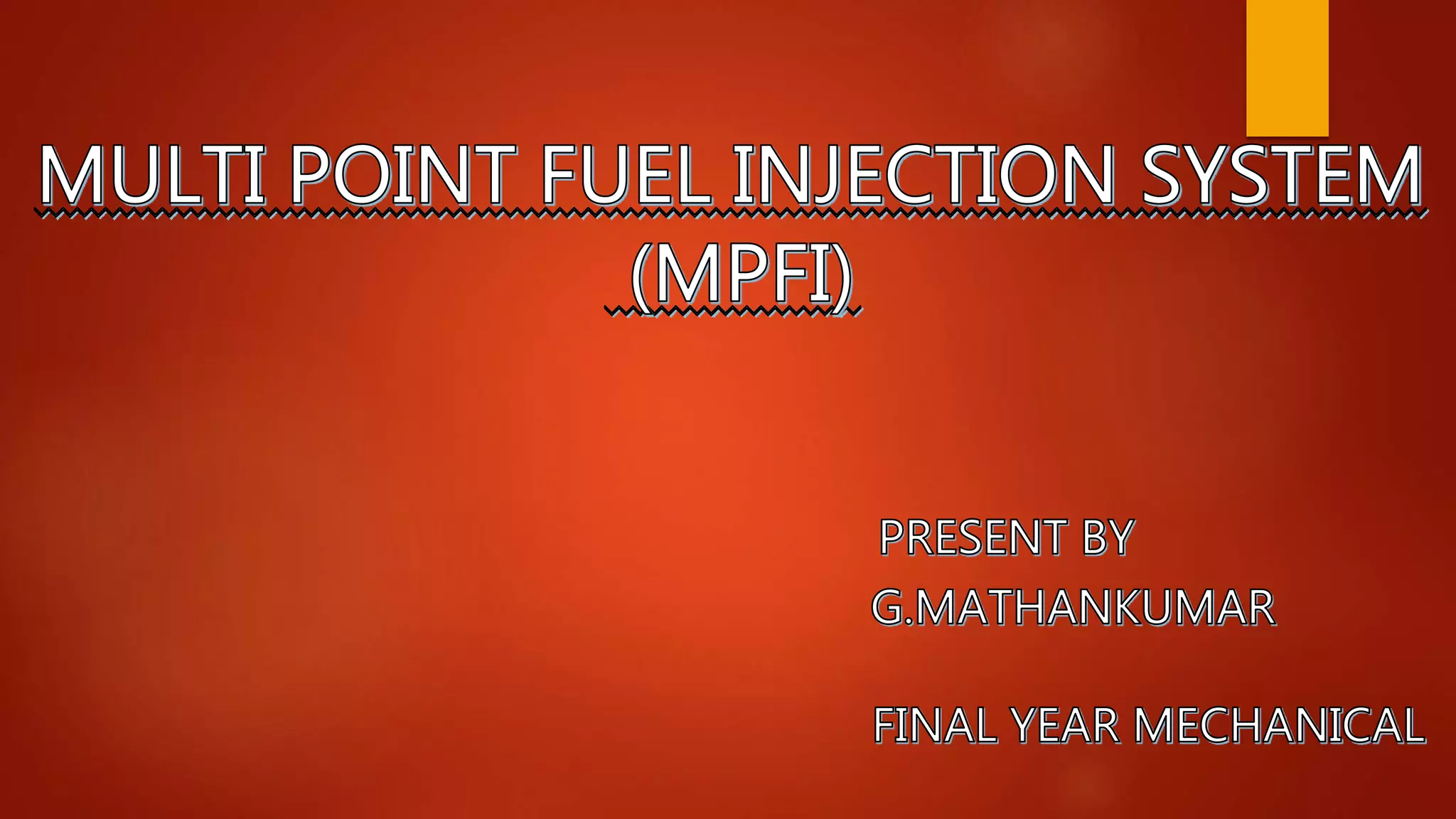 Mpfi engine | PPTX