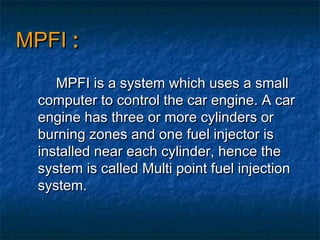 Mpfi ppt | PPT