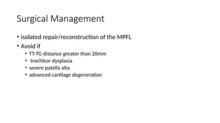 Medial patellofemoral ligament injuries and management | PPTX