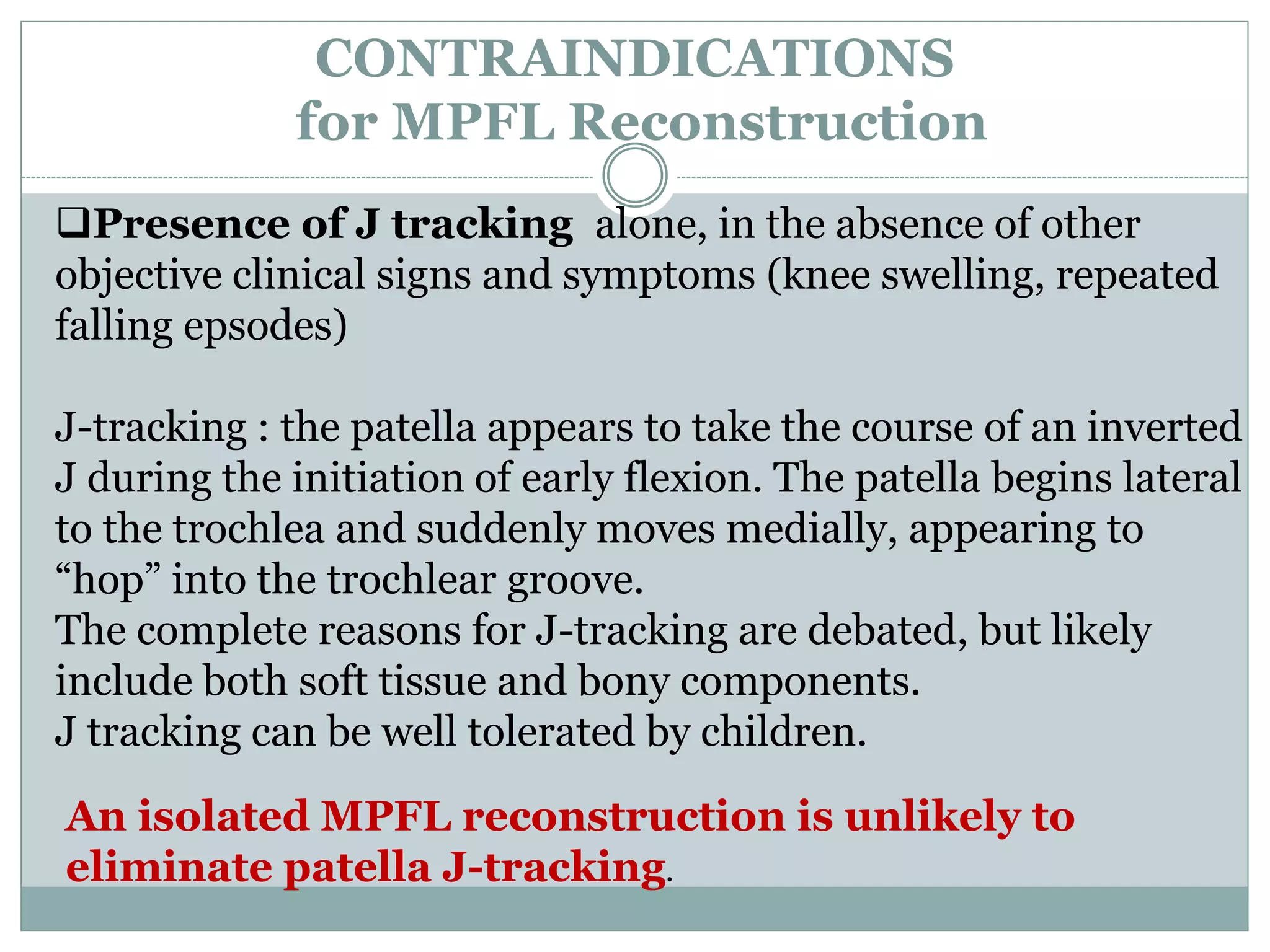 Medial Patellofemoral Ligament (MPFL) reconstruction 2014 | PPTX