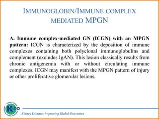 MPGN BY DR SAEED KDIGO 2021 UPDATE GUIDELINES.pptx