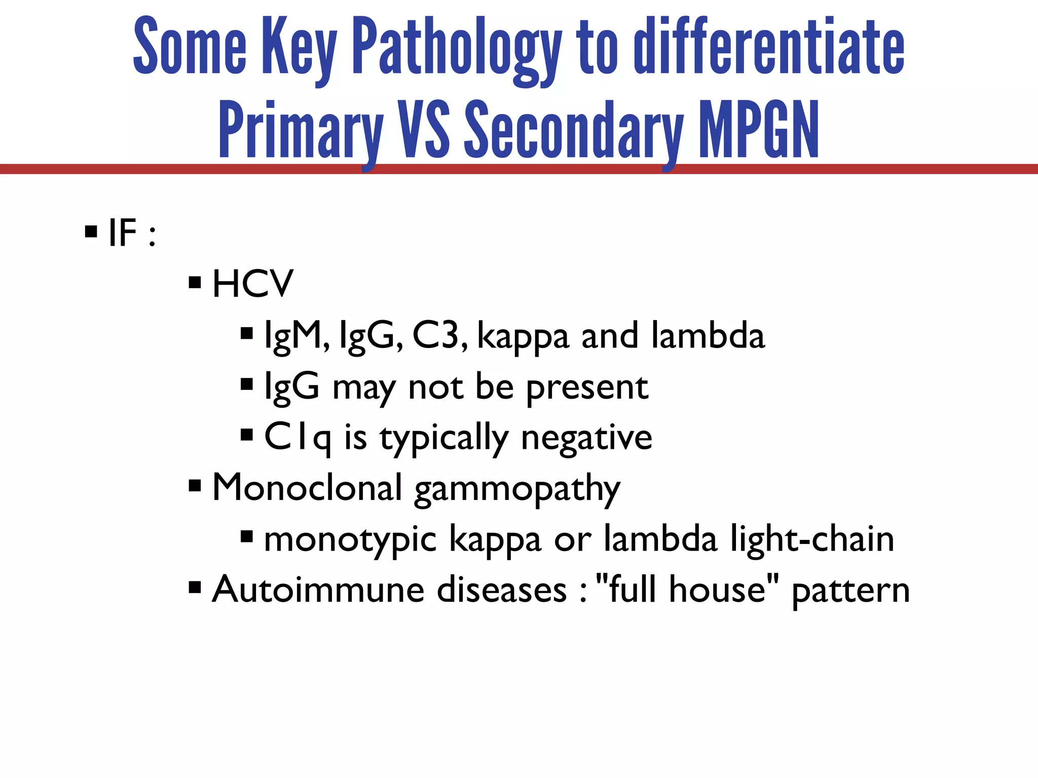 Membranoproliferative Glomerulonephritis MPGN chaken | PPT