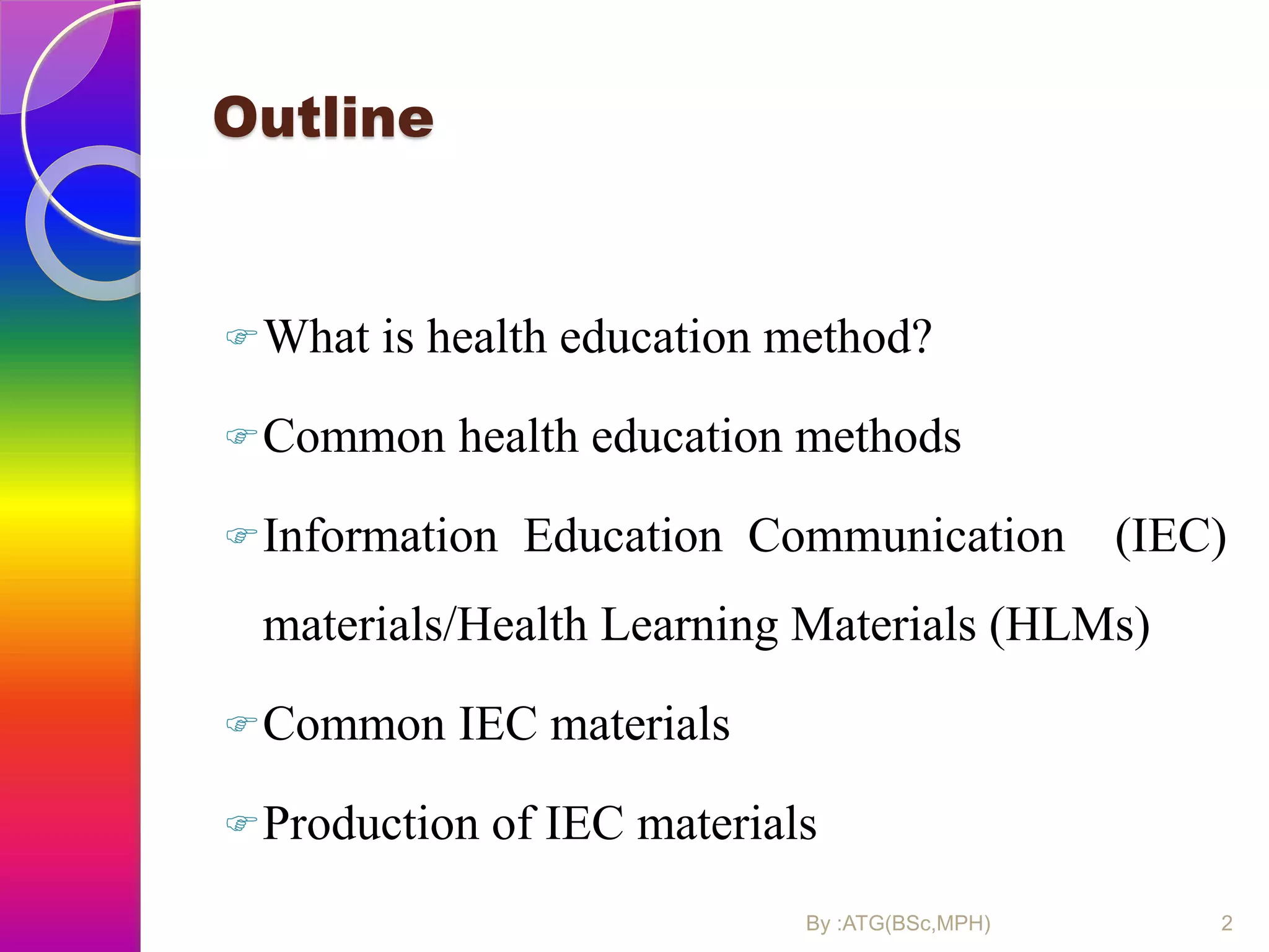 Health Education Methods and Materials-2015 | PPTX