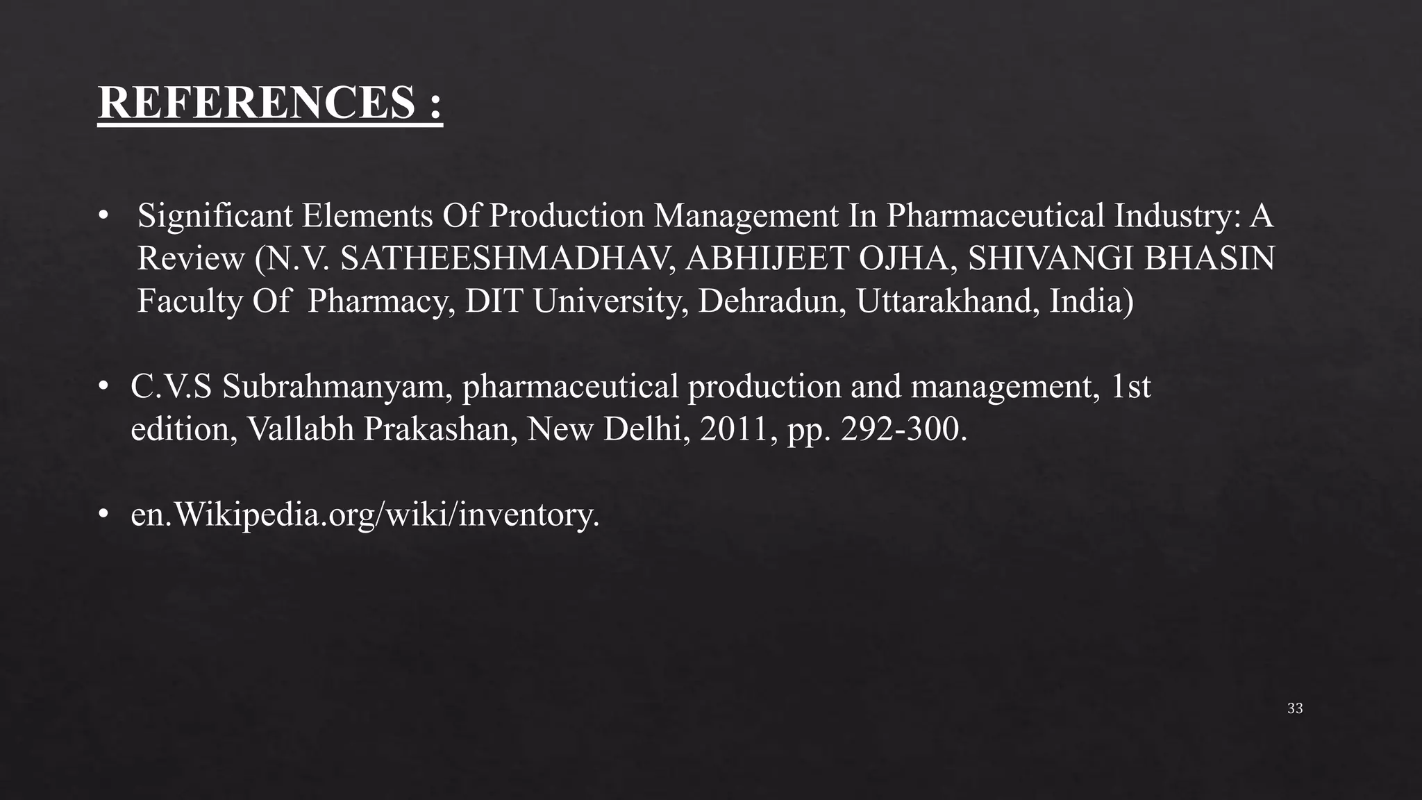 PHARMACEUTICAL PRODUCTION MANAGEMENT & INVENTORY CONTROL | PPTX