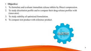 Formulation and Evaluation of Immediate Release Tablet for Treatment of ...