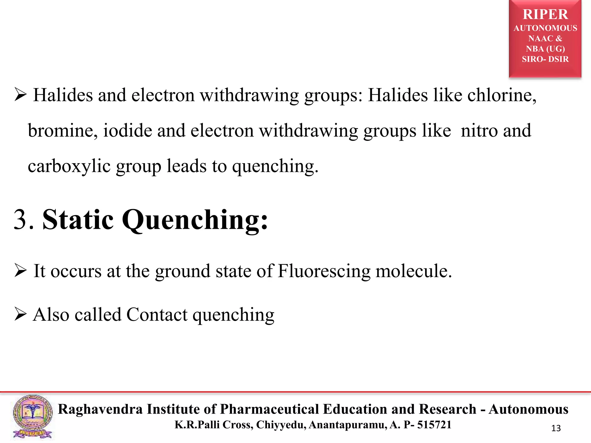 Quenching In Fluorimetry. | PPTX