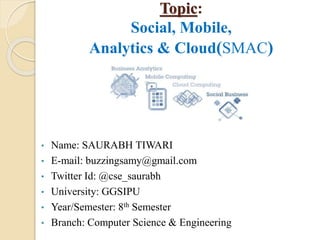 SMAC | PPTX | Cloud Computing | Internet