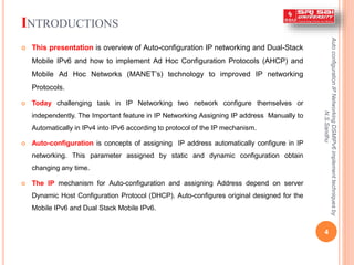 Auto Configuration FOR IP NETWORKING in DUAL STACK MOBILE INTERNET PROTOCOL VERSION 6.0 (DSM ...