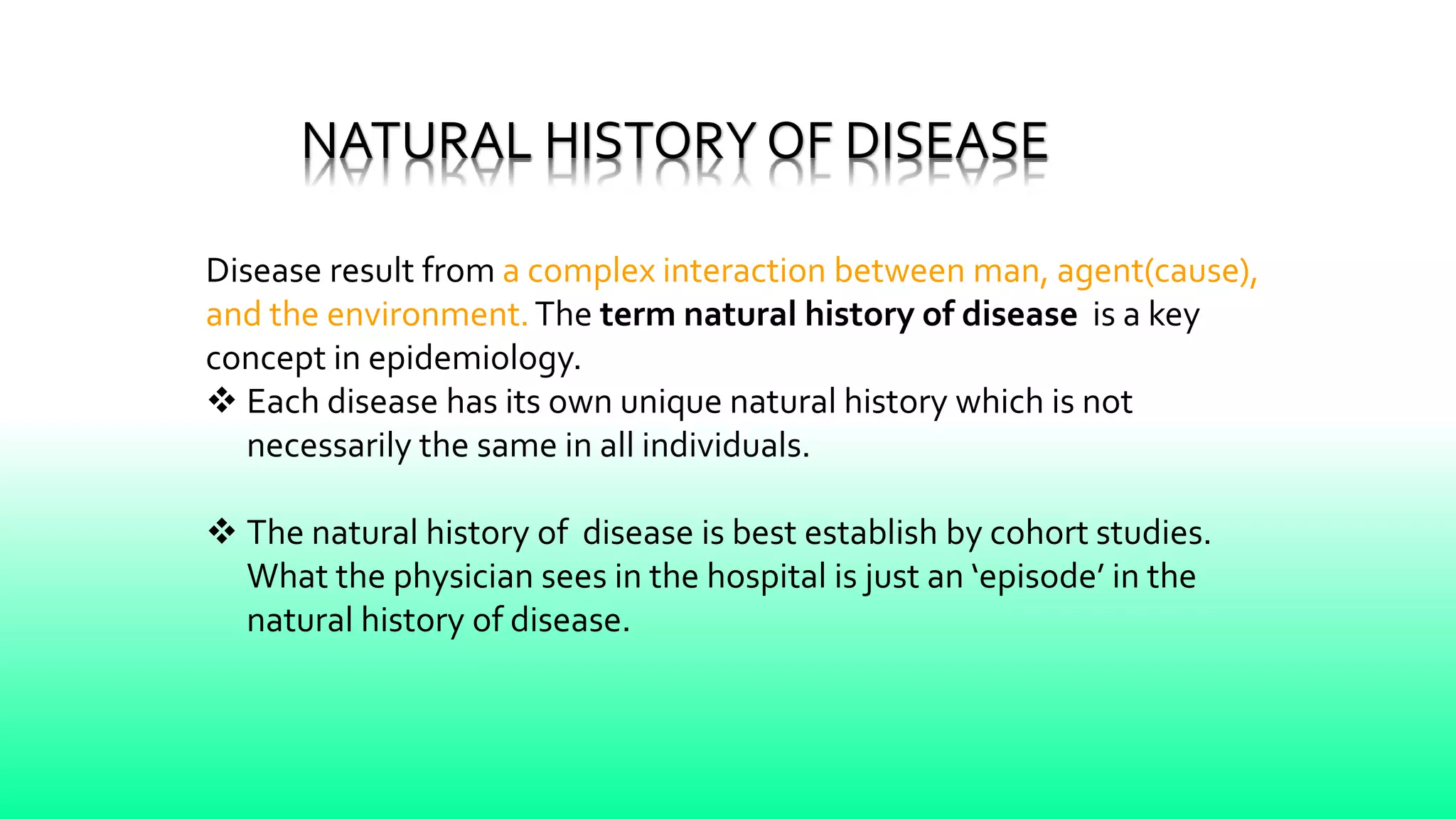 CONCEPT OF DISEASE CAUSATION AND NATURE HISTORY OF DISEASE.pptx