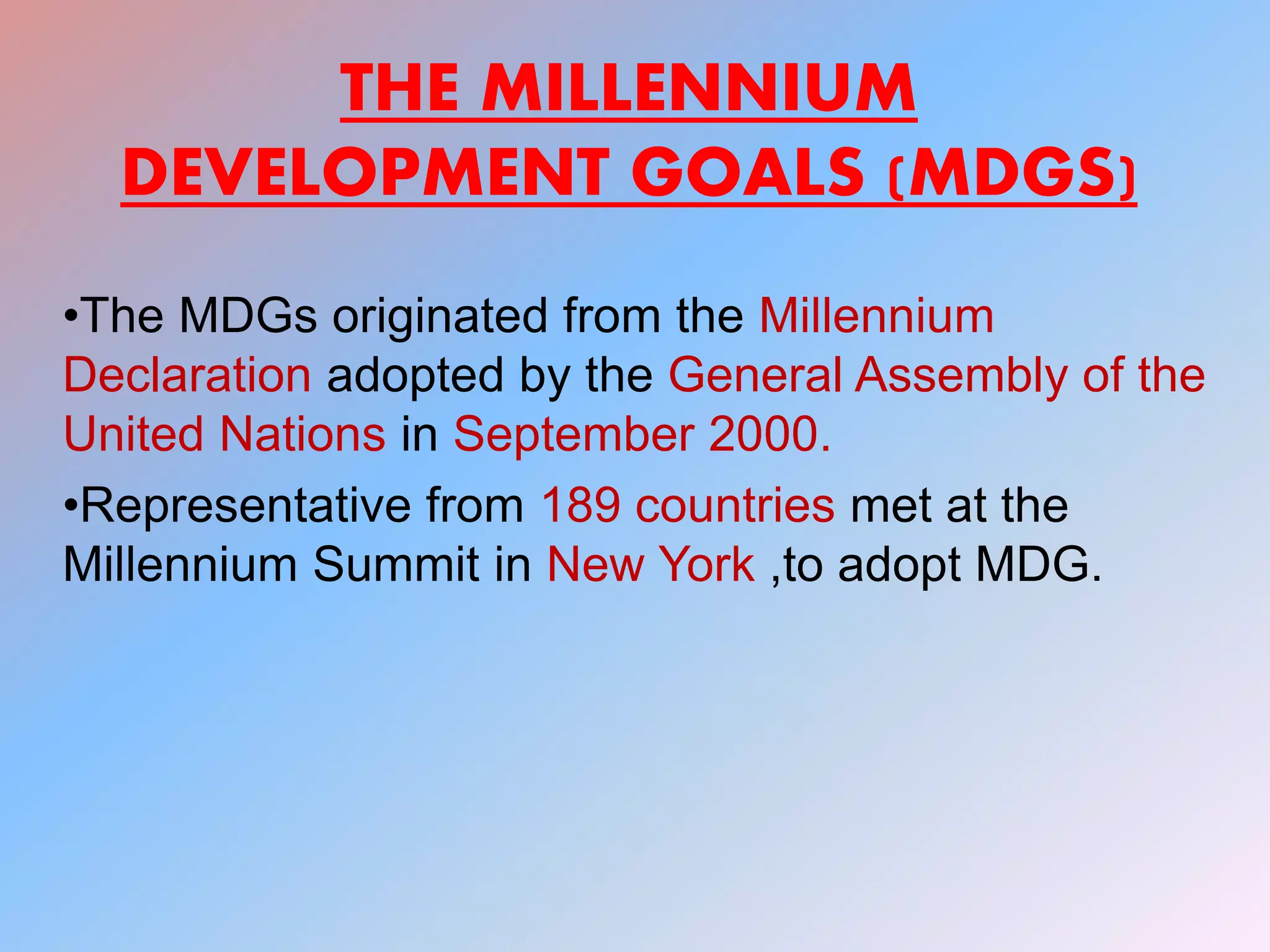 the millennium development goals (mdg's) | PPTX