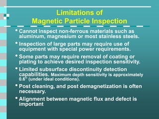 Magnetic Particle Testing Limitations – LOQG