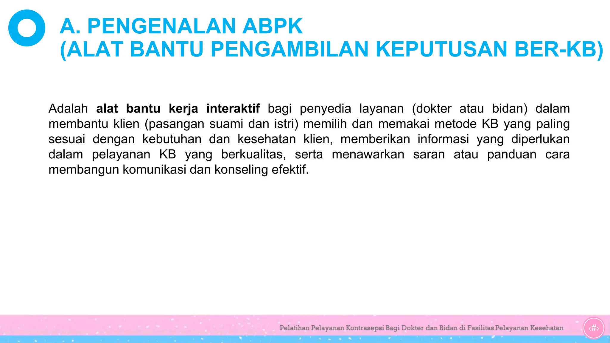 MPI1 - MP1 ABPK-Konseling Keluarga Berencana (1)-2.pptx