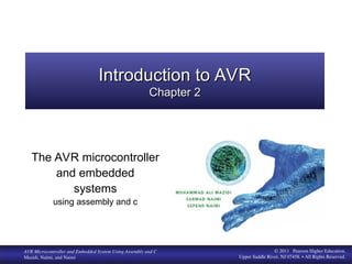 AVR_ Microcontroller_Muhammad Ali_Mazidi_AVR_Lecture2_Fall2023 | PPT