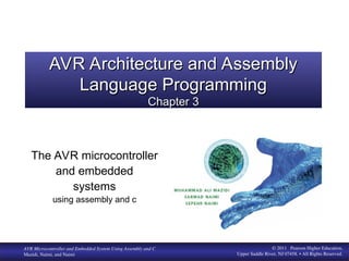 AVR_ Microcontroller_Muhammad Ali_Mazidi_AVR_Lecture3_Fall2023 | PPT