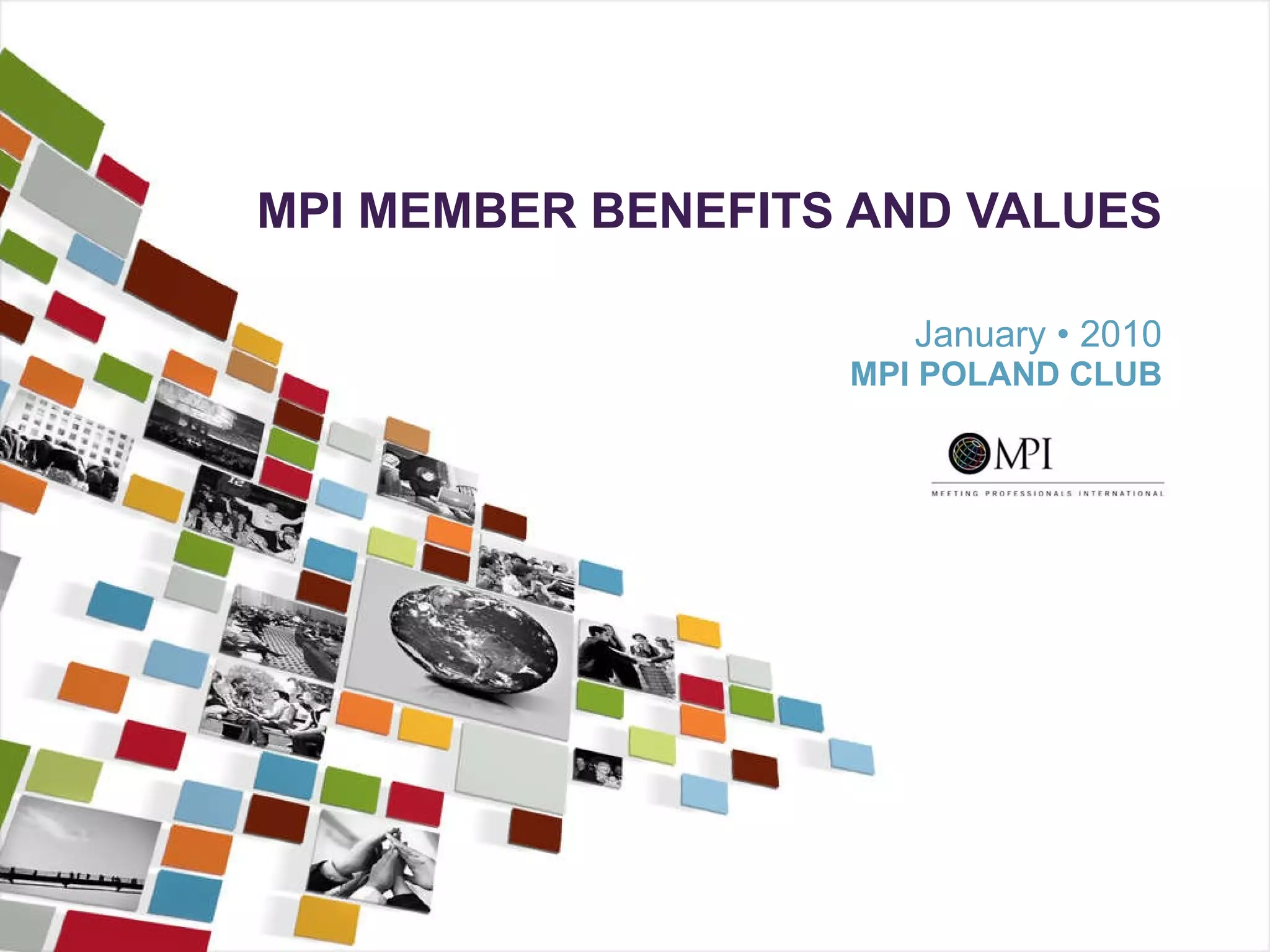 Mpi membership presentation dec 2009 general | PPT