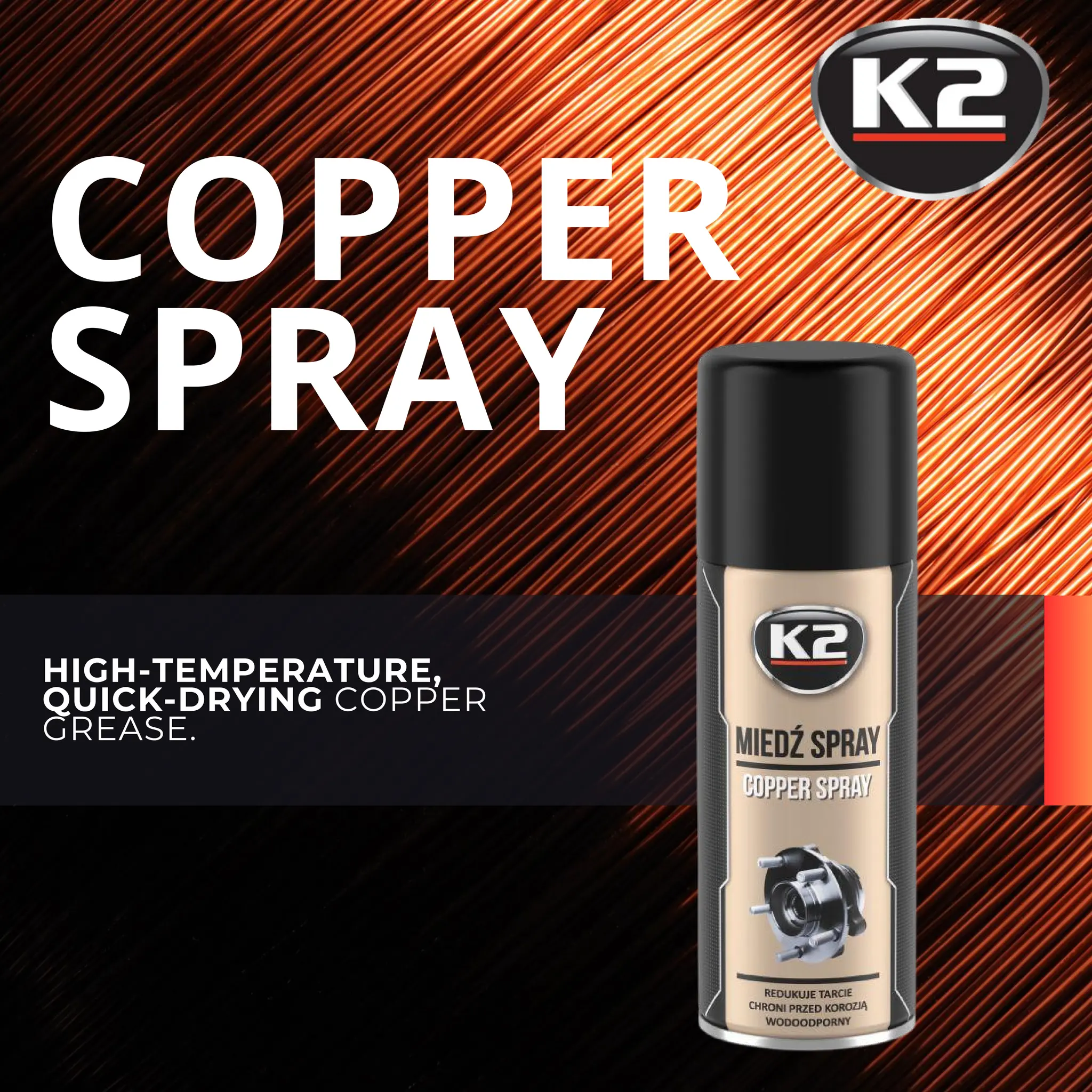 K2 Copper Spray - High-temperature quick-drying copper grease | W122 | PDF